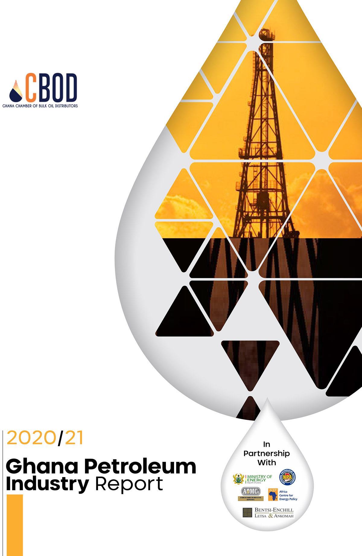 2020/21 CBOD Ghana Petroleum Indusrty Report - CBOD Ghana